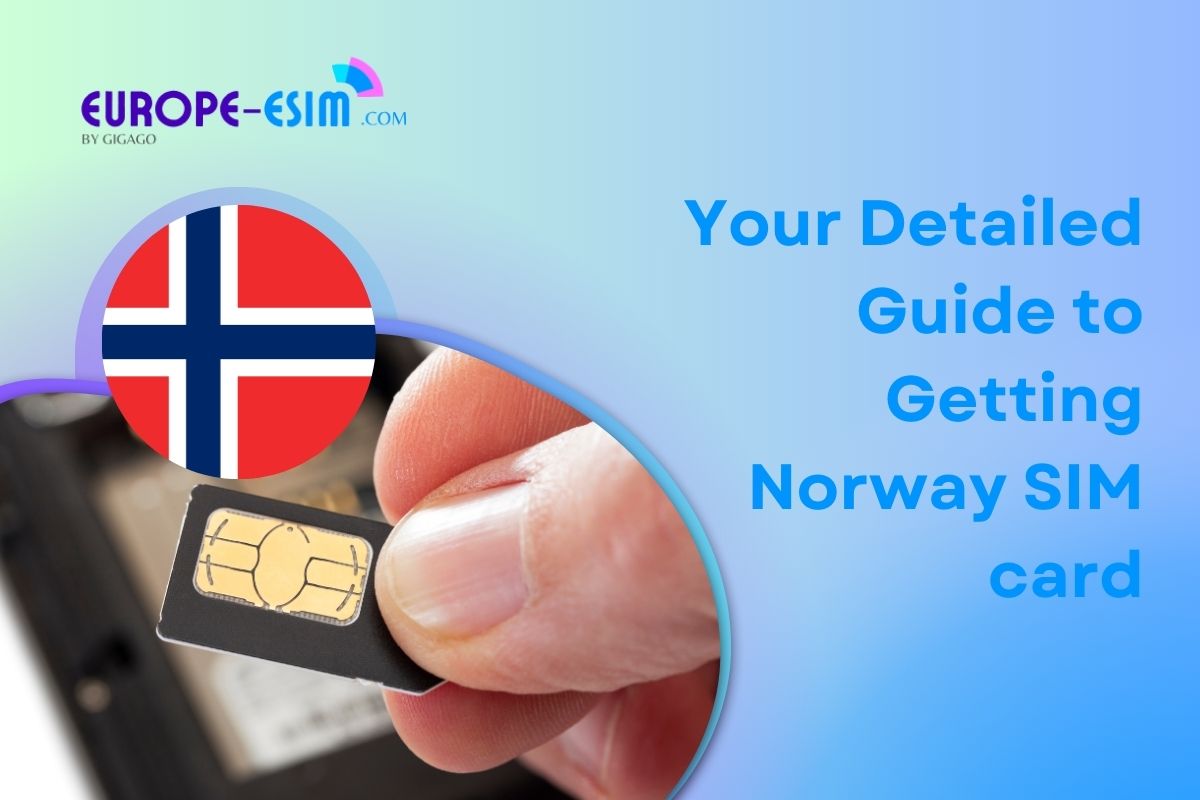Your detailed Guide to Getting a Norway SIM card