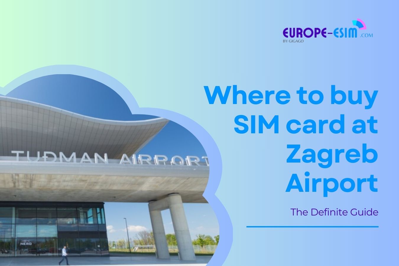 Where to buy SIM Card at Zagreb Airport (ZAG) 2025