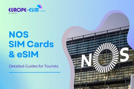 Complete Guide: NOS SIM card & eSIM Portugal 2024