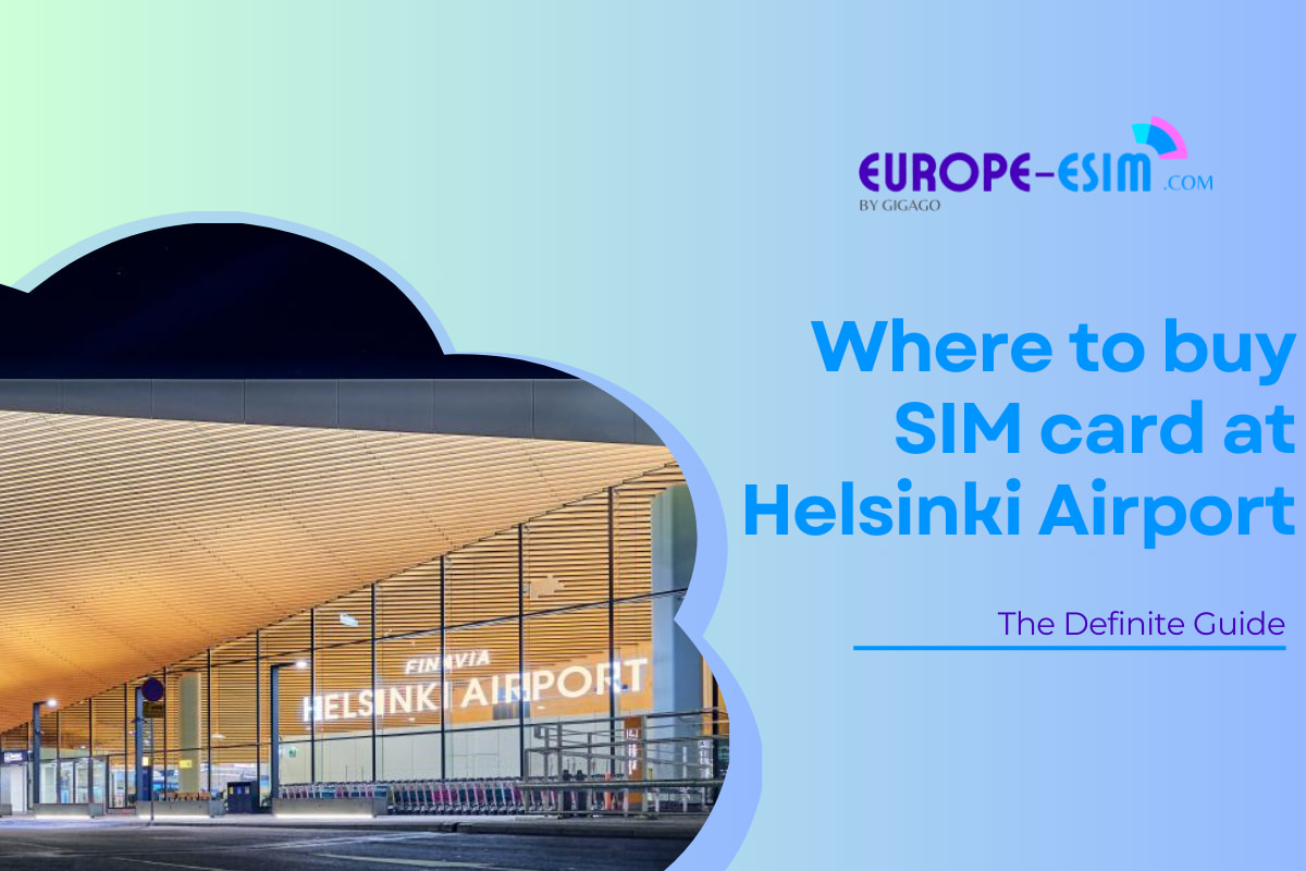 Where to buy SIM Card at Helsinki Airport (HEL) 2025
