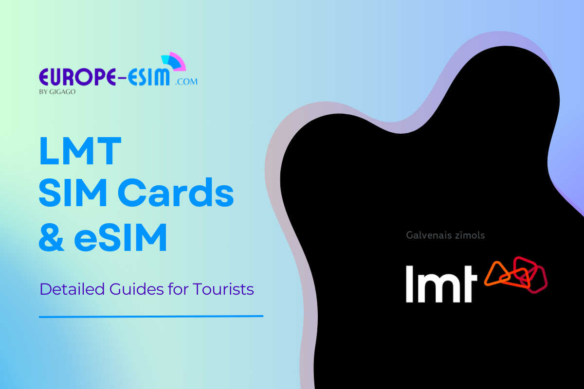 Essential Guide: LMT SIM Card and eSIM for Travelers 2025